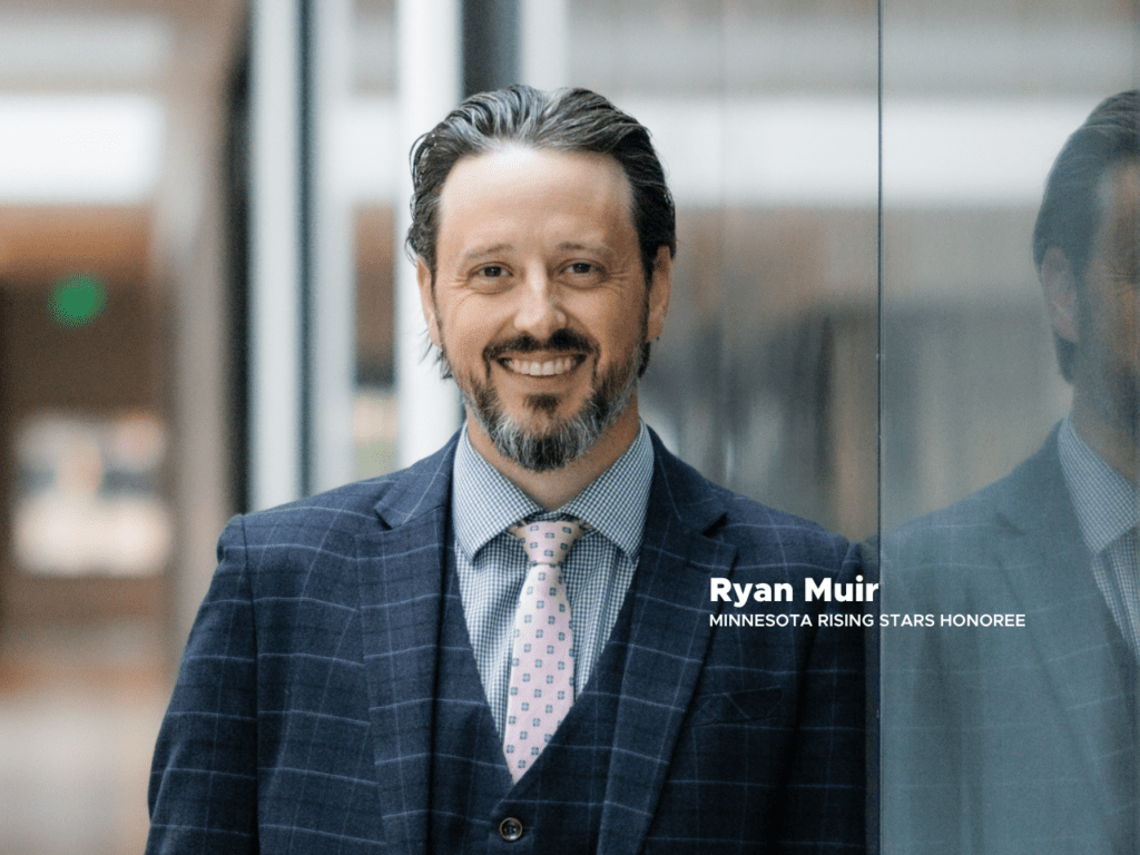 Ryan Muir Named to 2025 Minnesota Rising Stars List | Nicolet Law ...